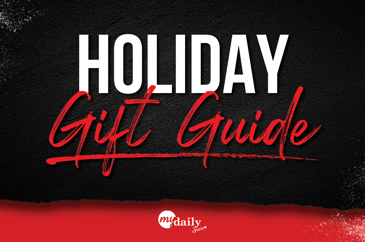 My Daily Choice | Holiday Gift Guide